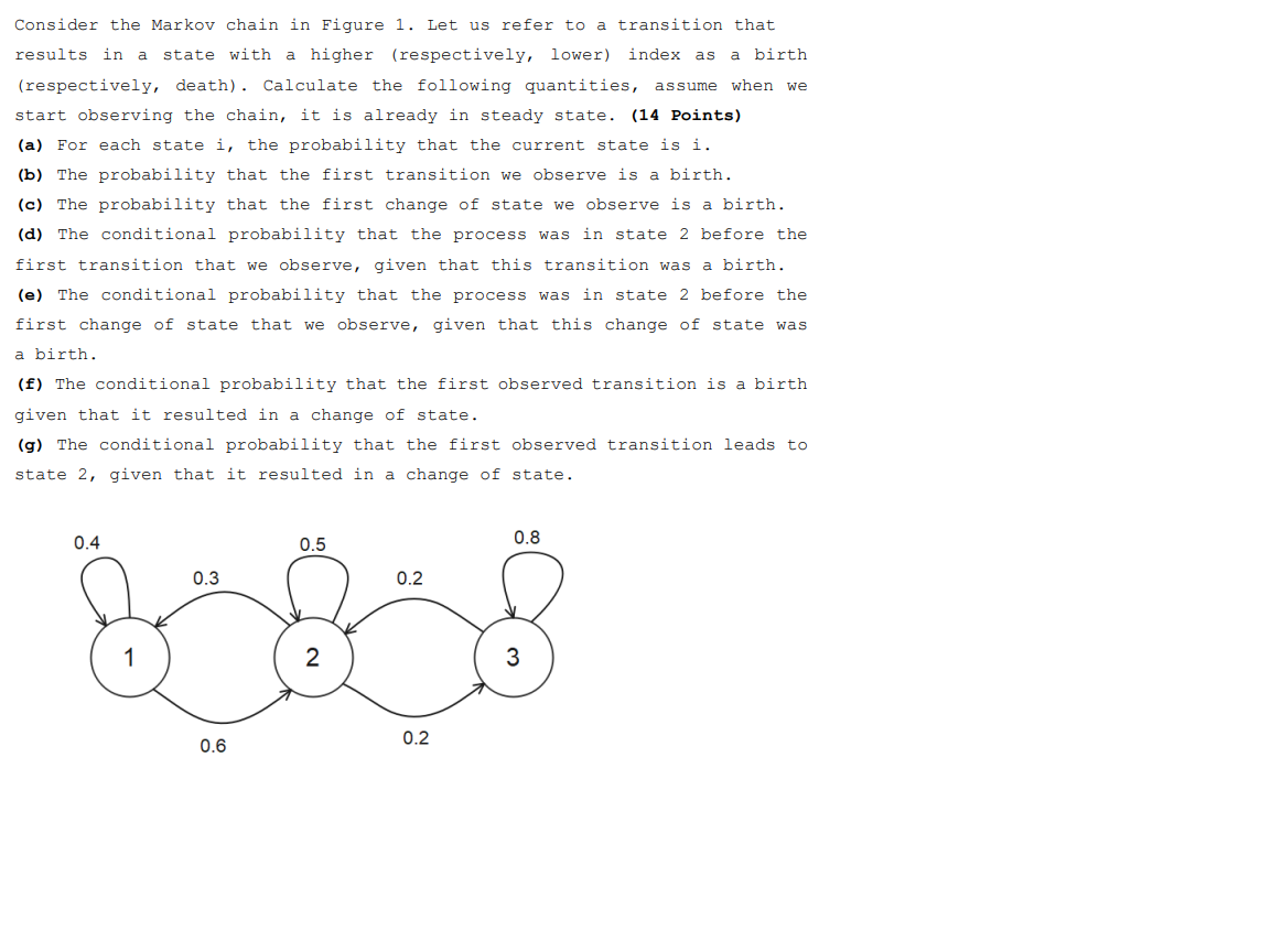 Solved а Consider the Markov chain in Figure 1. Let us refer | Chegg.com Solved а Consider the Markov chain in Figure 1. Let us refer | Chegg.com