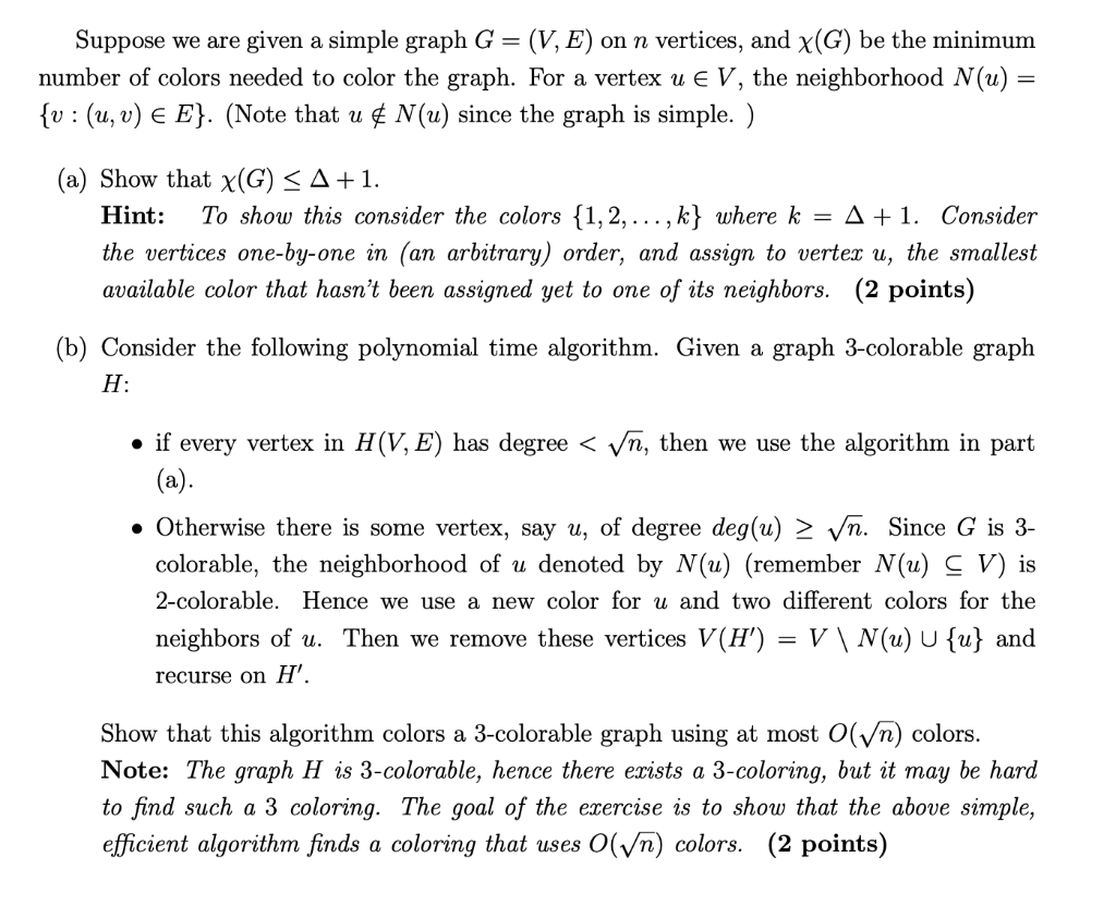 Solved Suppose We Are Given A Simple Graph Gve On N 