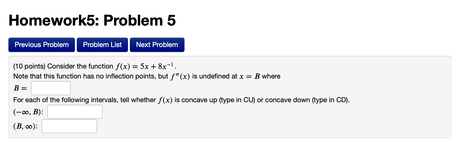 Solved (10 points) Consider the function f(x)=5x+8x−1. Note | Chegg.com