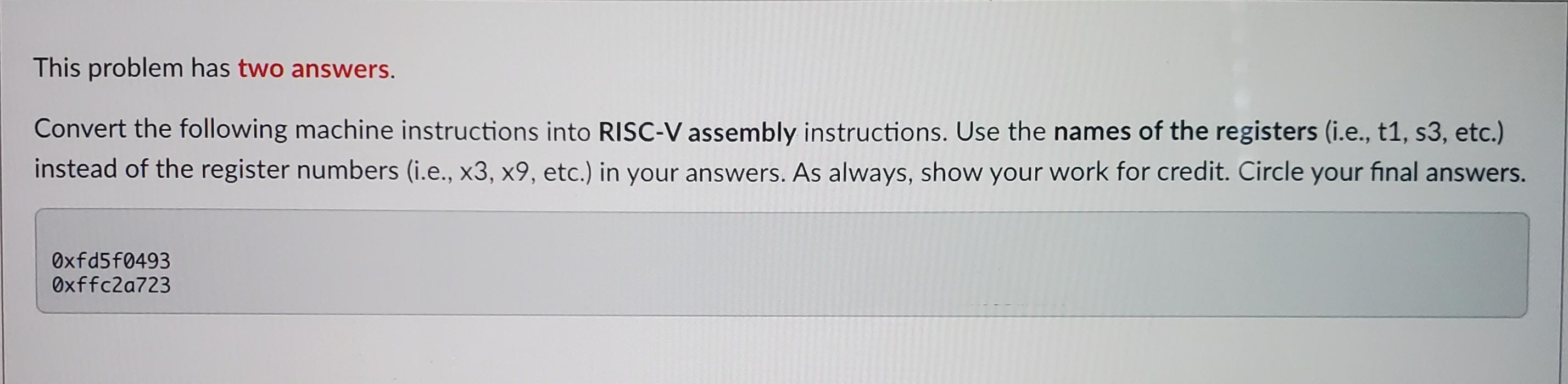Convert the following machine instruction into RISC-V | Chegg.com