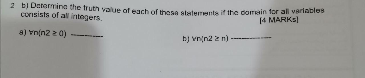 Solved 2 b) Determine the truth value of each of these | Chegg.com