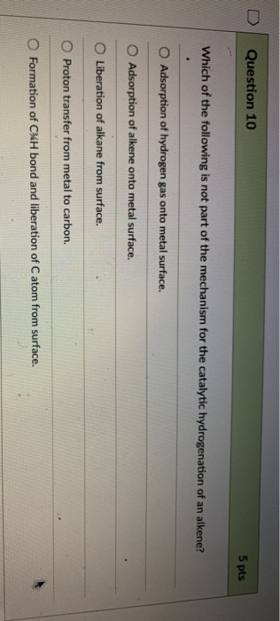 Solved D | Question 10 5 pts Which of the following is not | Chegg.com