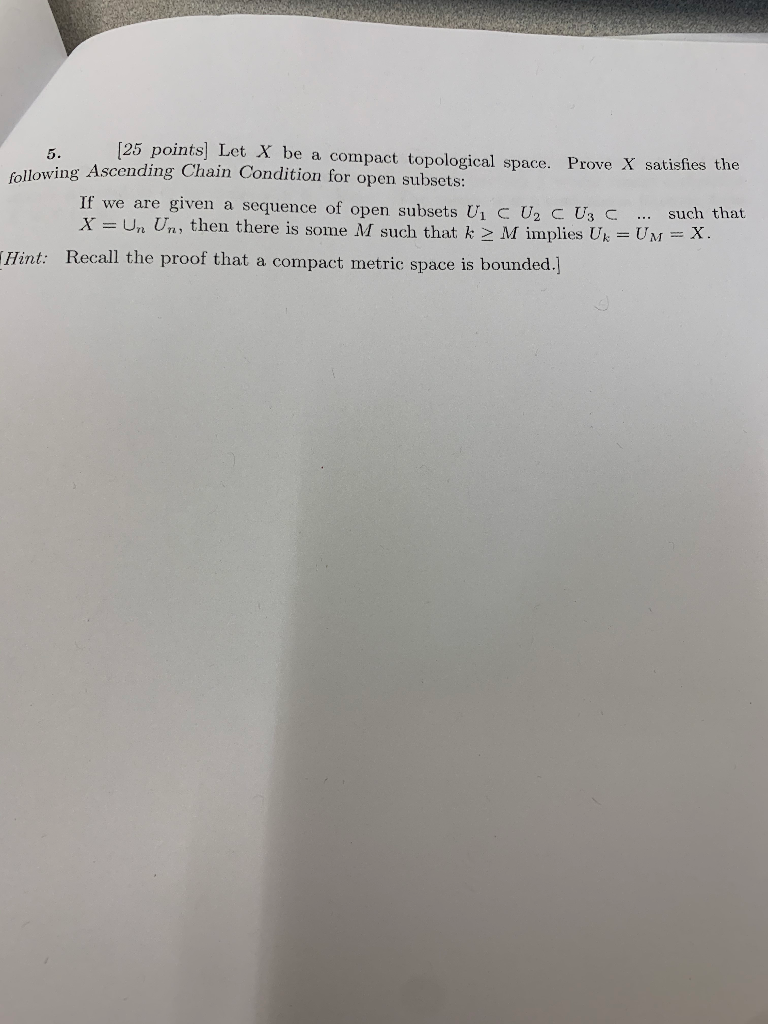 Solved 25 points Let X be a compact topological space. Prove | Chegg.com