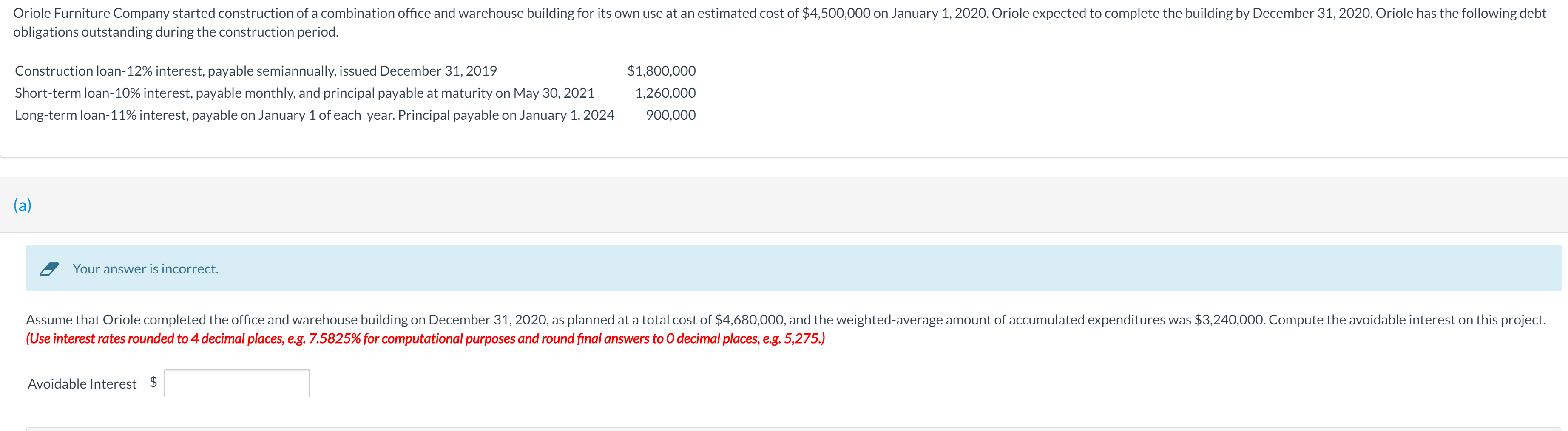 Solved Oriole Furniture Company started construction of a | Chegg.com