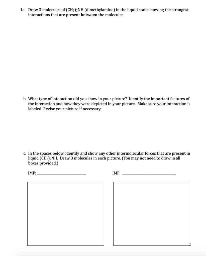 Solved 1a. Draw 3 molecules of (CH3)2NH (dimethylamine) in | Chegg.com