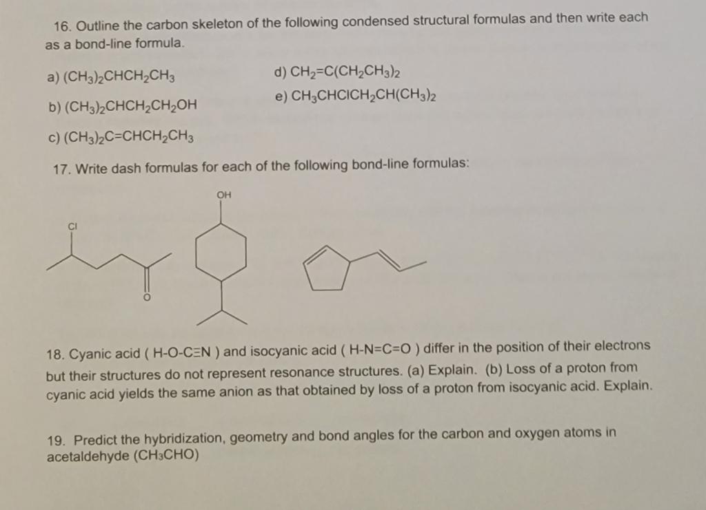 Solved 16. Outline the carbon skeleton of the following | Chegg.com