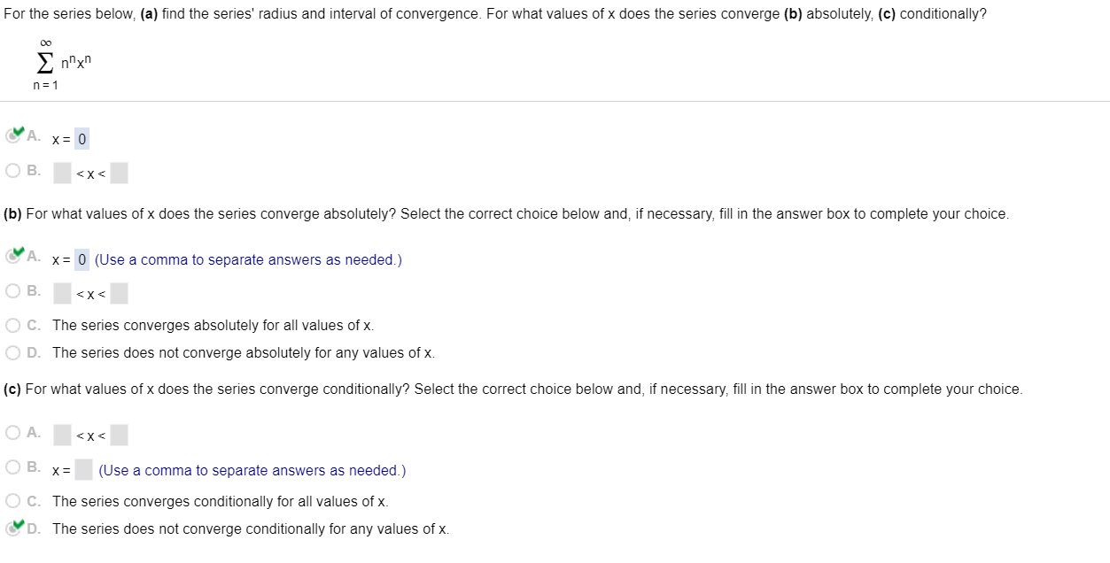 Solved For the series below, (a) find the series' radius and | Chegg.com