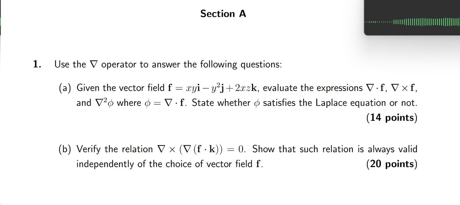 Solved 1. Use the ∇ operator to answer the following | Chegg.com