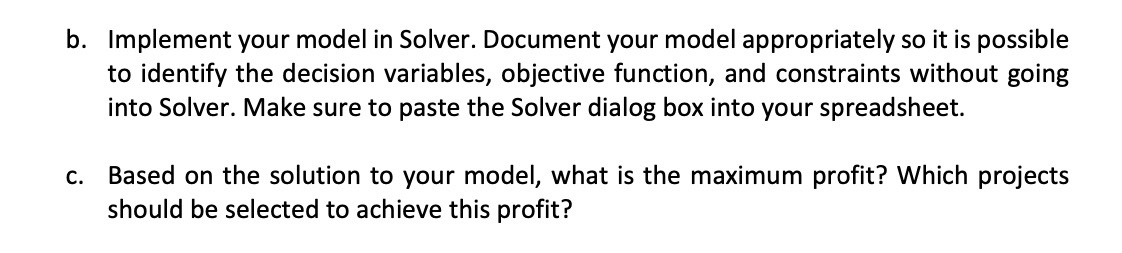 Solved b. Implement your model in Solver. Document your | Chegg.com