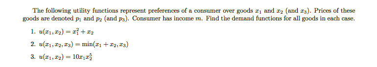 Solved The following utility functions represent preferences | Chegg.com