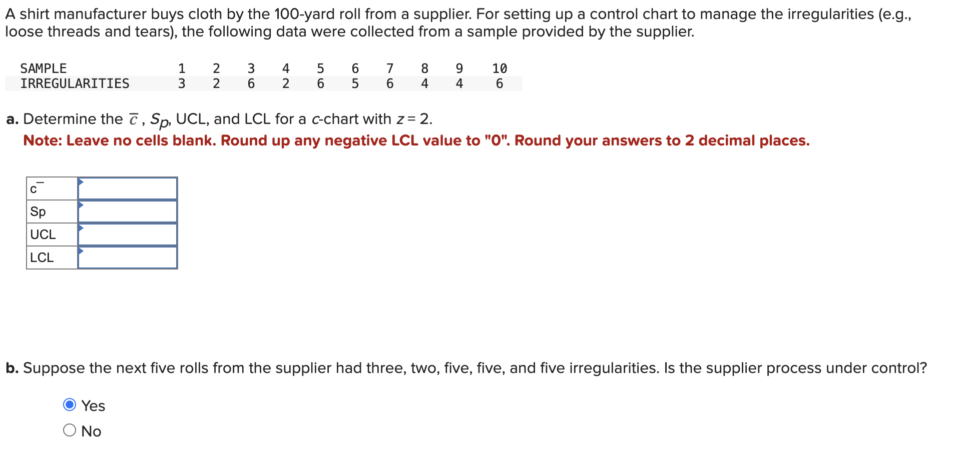 Solved A shirt manufacturer buys cloth by the 100 -yard roll | Chegg.com