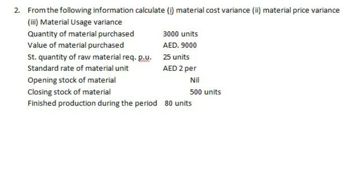 Solved From the following information calculate (i) material | Chegg.com