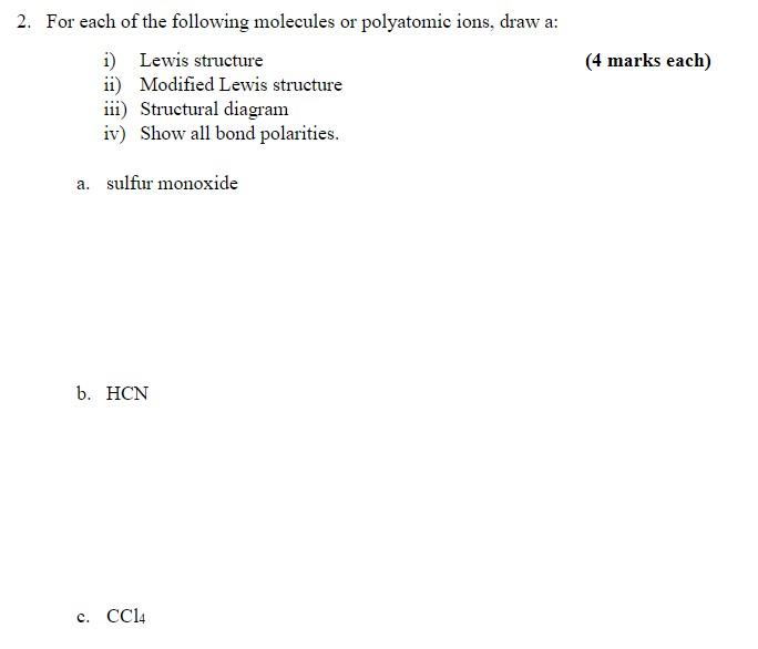 Solved 2. For each of the following molecules or polyatomic | Chegg.com