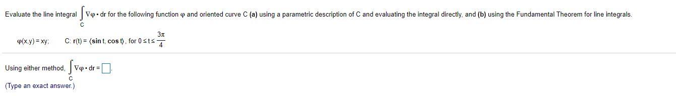 Solved Evaluate the line integral Vo.dr for the following | Chegg.com