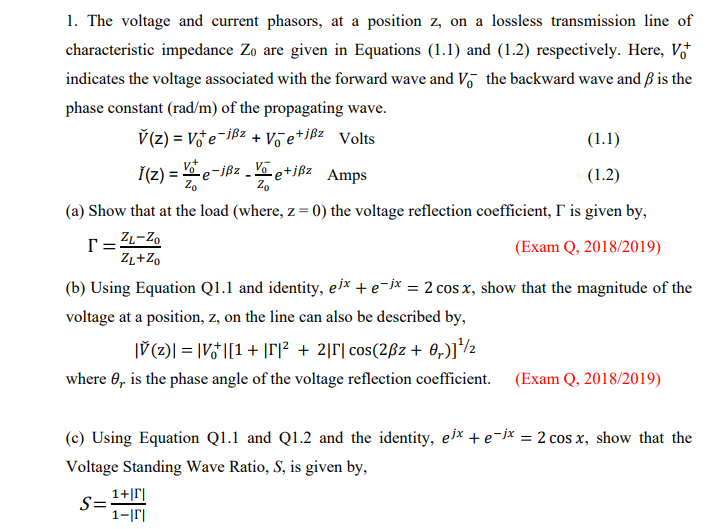 Solved 1. The voltage and current phasors, at a position z, | Chegg.com