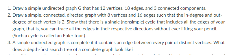 Solved 1 Draw A Simple Undirected Graph G That Has 12 