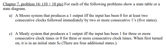 Solved Chapter 7, problem 16: (10+10pts) For each of the | Chegg.com