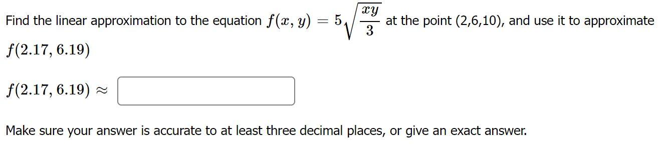 Solved Find the linear approximation to the equation | Chegg.com