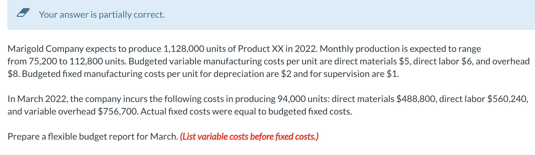 Solved Your answer is partially correct. Marigold Company | Chegg.com