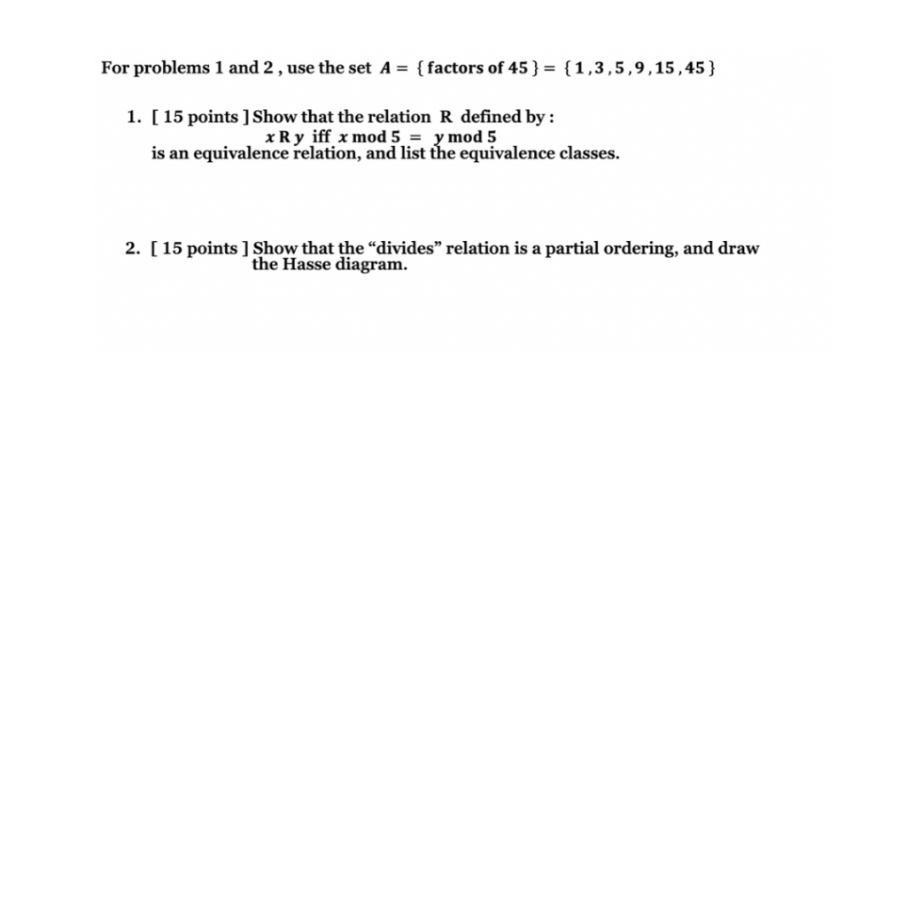 Solved For problems 1 and 2 , use the set A = {factors of 45 | Chegg.com