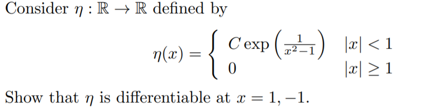 Solved Consider n : R + R defined by n(x) = ={S: C'exp (271) | Chegg.com
