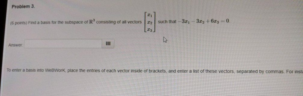 Solved https://webwork.asu.edu/ X ASU Problem 2. (6 points) | Chegg.com