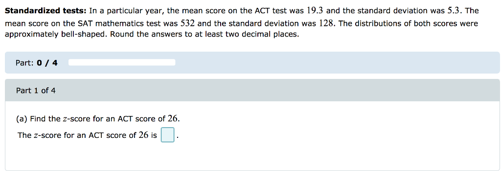 Solved Standardized tests: In a particular year, the mean | Chegg.com