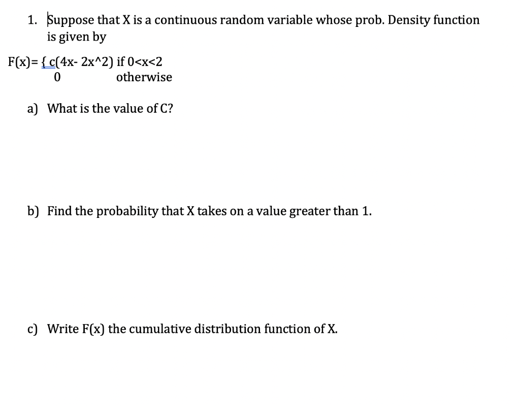 Solved 1. Suppose that X is a continuous random variable | Chegg.com
