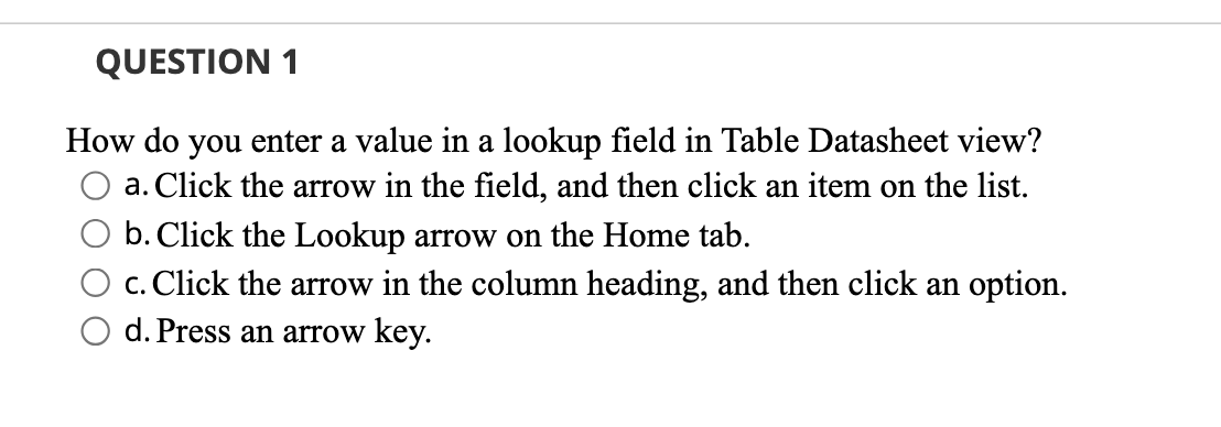 Solved How do you enter a value in a lookup field in Table | Chegg.com