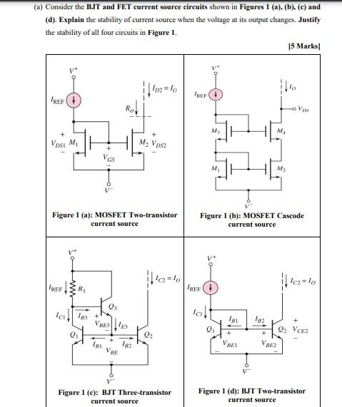Solved (a) Consider the BJT and FET current source circuits | Chegg.com