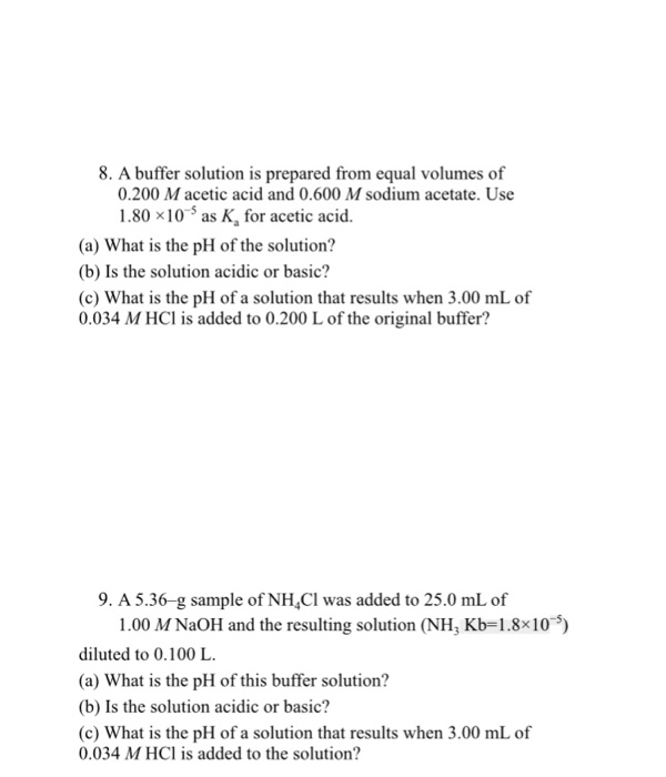 Solved 8. A buffer solution is prepared from equal volumes | Chegg.com