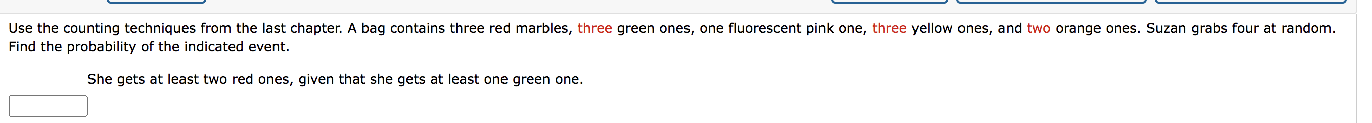 Solved Find the probability of the indicated event. She gets | Chegg.com