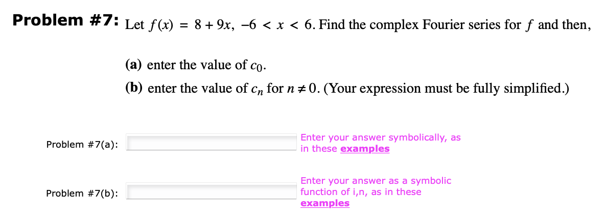 Solved Problem #7: Let f(x) Problem #7(a): Problem #7(b): = | Chegg.com