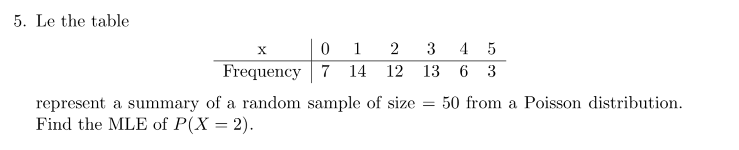 Solved 5. Le the table 4 5 1 2 X Frequency 7 6 3 14 12 13 50 | Chegg.com