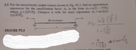 Solved 2.5 For the eccentrically loaded column shown in Fig. | Chegg.com