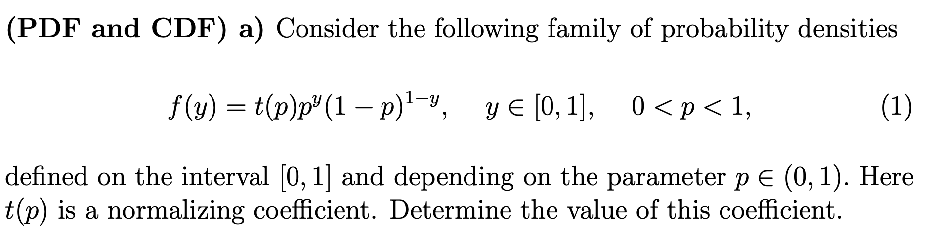 Solved (PDF and CDF) a) Consider the following family of | Chegg.com