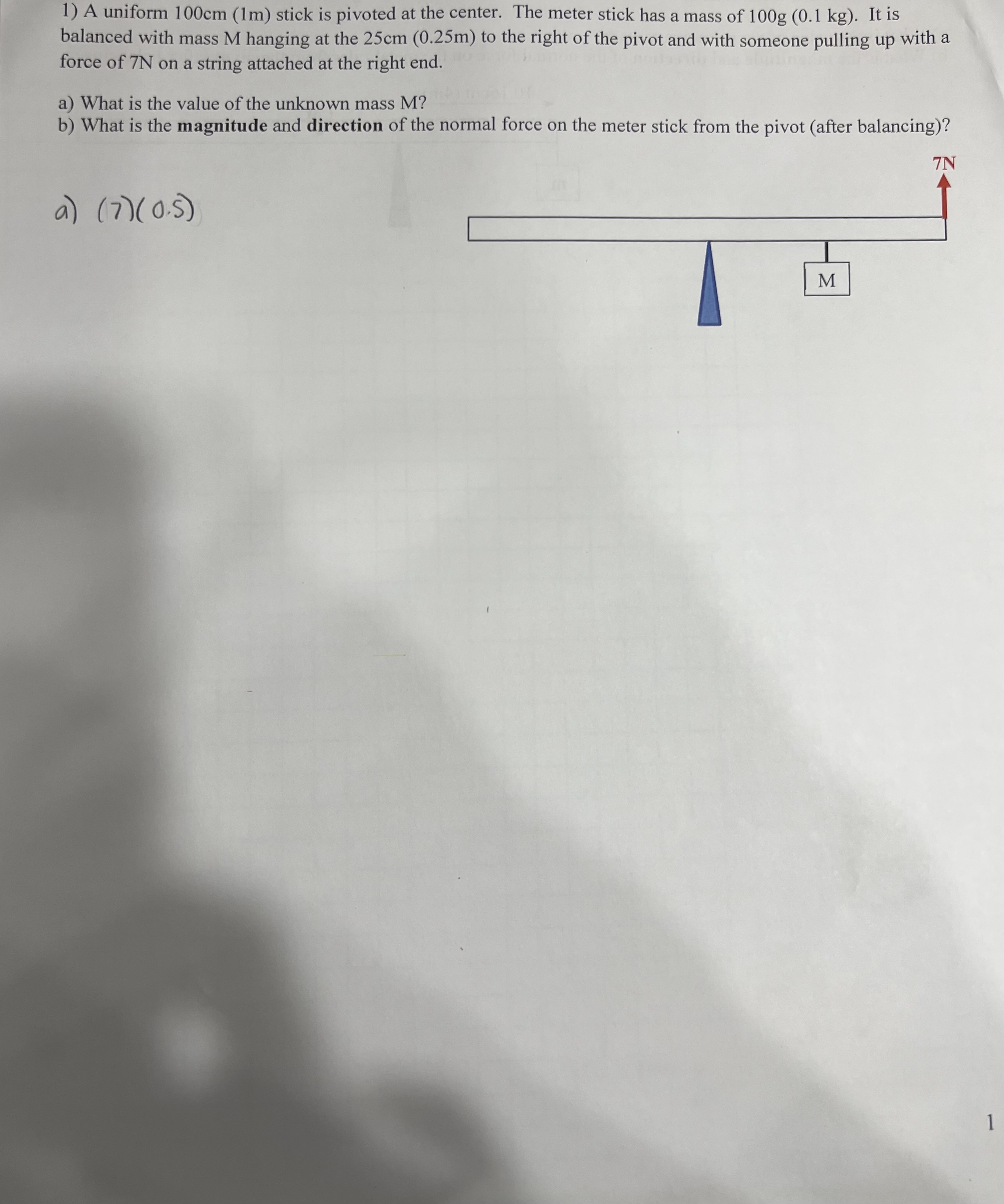 Solved 1) A uniform 100 cm(1 m) stick is pivoted at the | Chegg.com