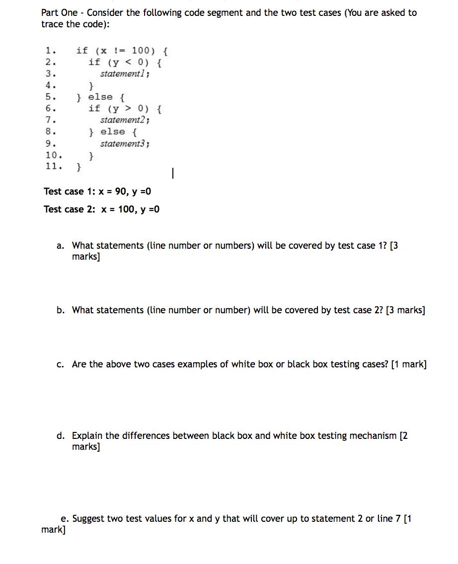 Solved Part One - Consider the following code segment and | Chegg.com