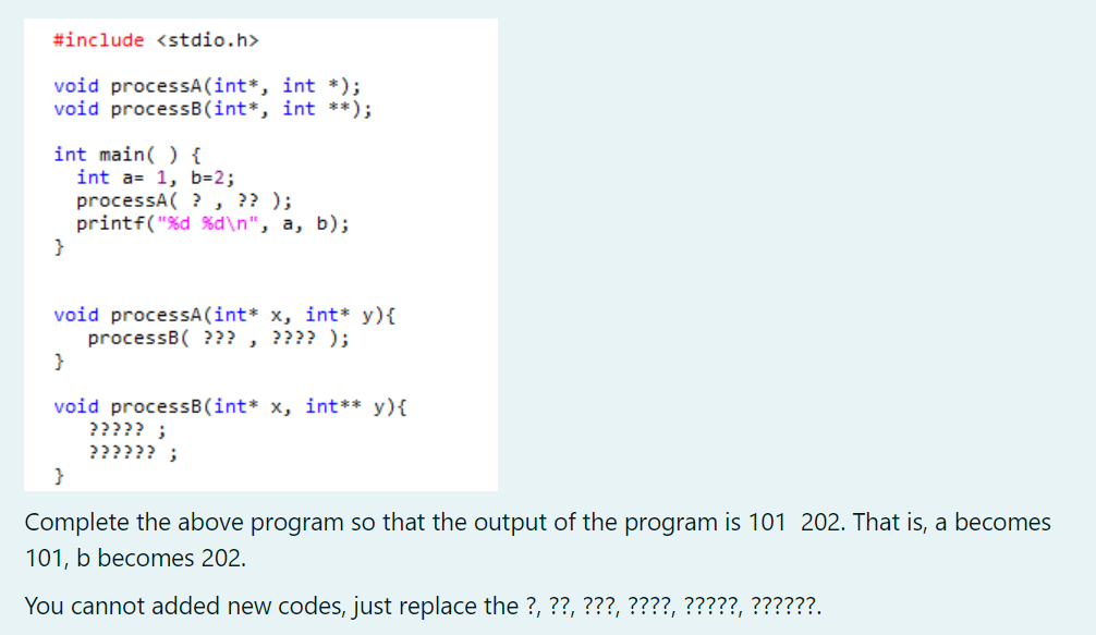Solved #include void processA(int*, int *); void | Chegg.com