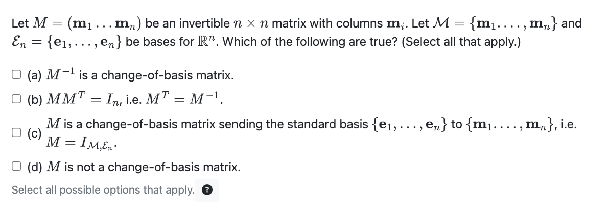 Solved Let M=(m1…mn) be an invertible n×n matrix with | Chegg.com