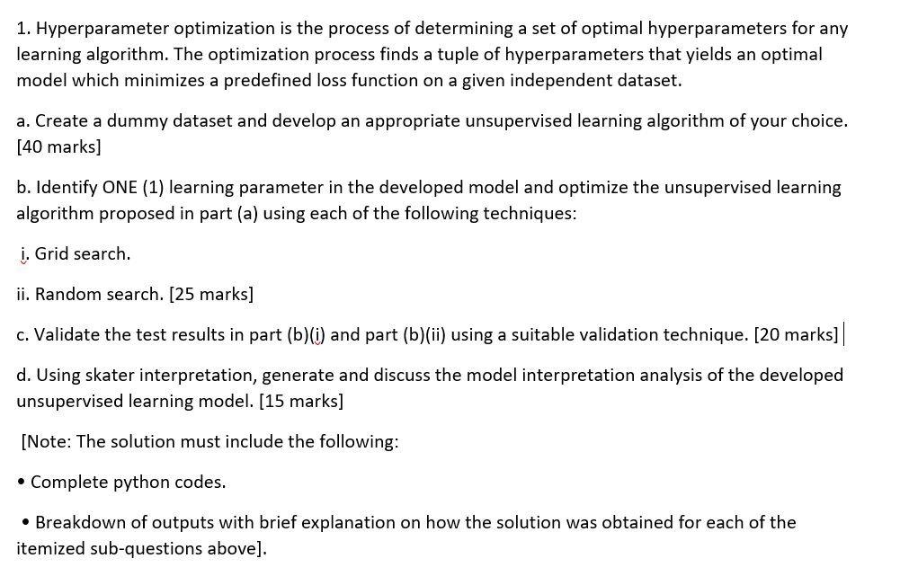 Solved 1. Hyperparameter optimization is the process of | Chegg.com