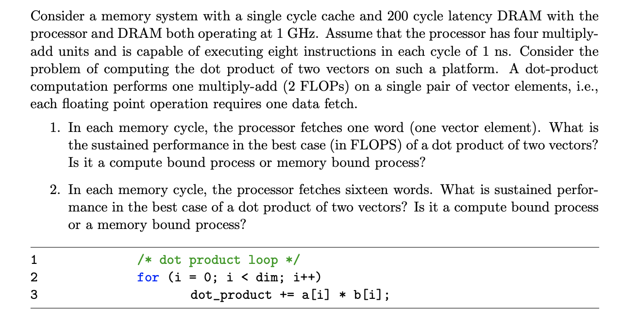 Solved Consider a memory system with a single cycle cache | Chegg.com
