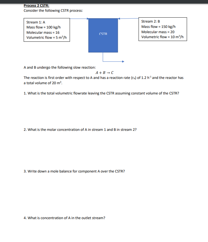 Solved Process 2 CSTR: Consider the following CSTR process: | Chegg.com