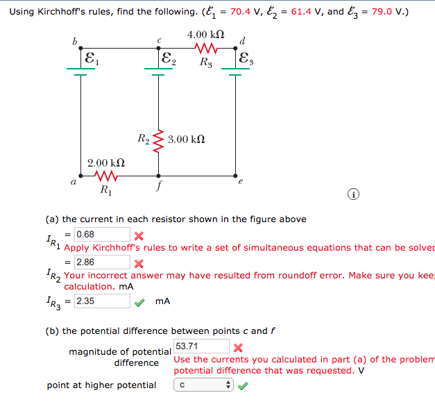 Solved Using Kirchhoff's rules, find the following. (-70.4 | Chegg.com