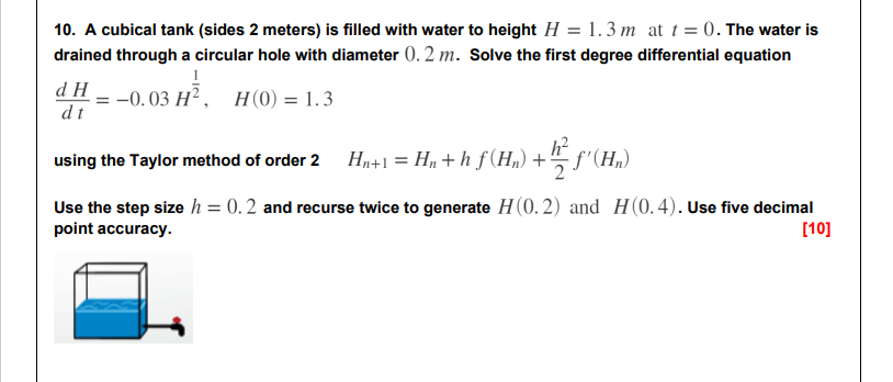 Solved 10. A cubical tank (sides 2 meters) is filled with | Chegg.com