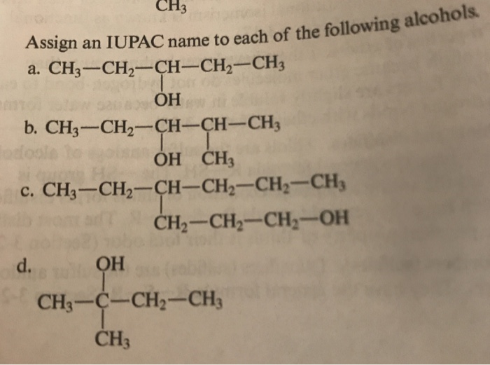 Solved CH3 Assign an IUPAC name to each of the following | Chegg.com