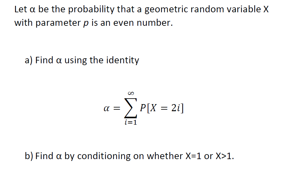 Solved Let a be the probability that a geometric random | Chegg.com