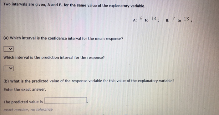 Solved Two intervals are given, A and B, for the same value | Chegg.com