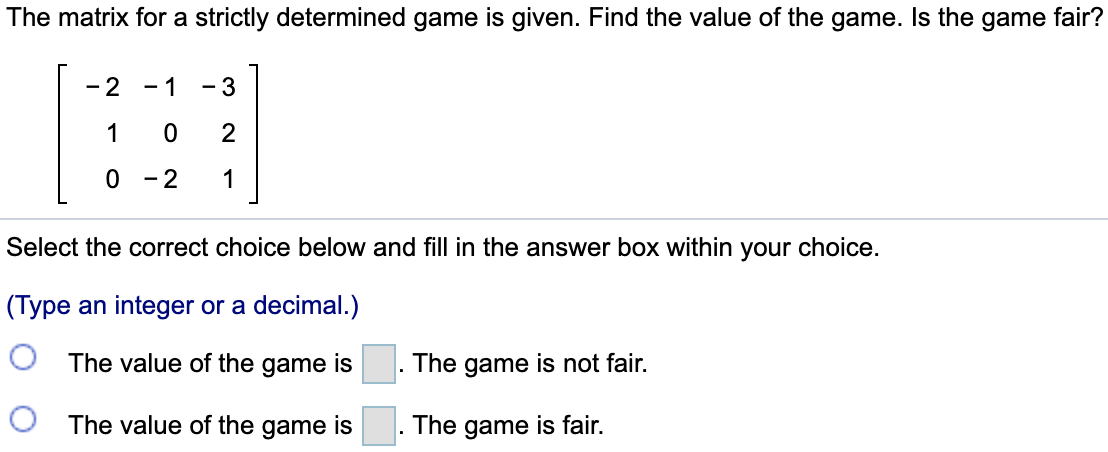 Solved The matrix for a strictly determined game is given. | Chegg.com