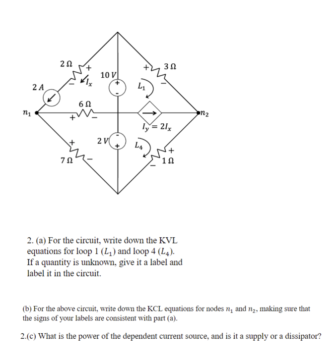 Solved 2. (a) For the circuit, write down the KVL equations | Chegg.com